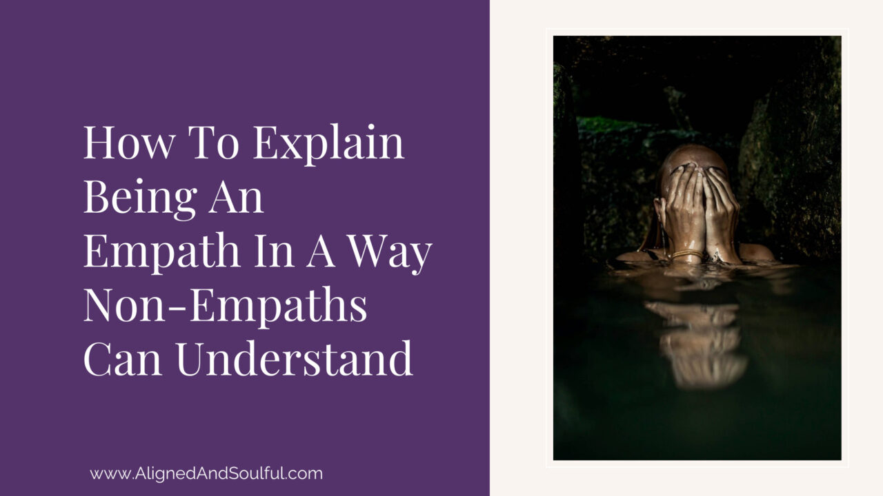 How To Explain Being An Empath In A Way Non-Empaths Can Understand ...